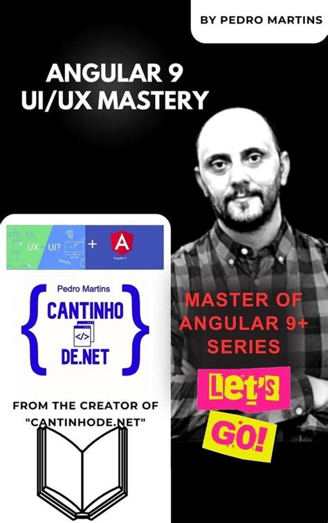 Angular Ui Ux Mastery Ebook Pedro Martins Boeken