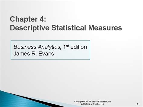 Chapter 4 Descriptive Statistical Measures Business Analytics 1
