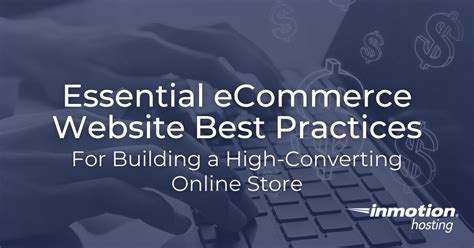 ecommerce website best practices inmotion hosting tech glean