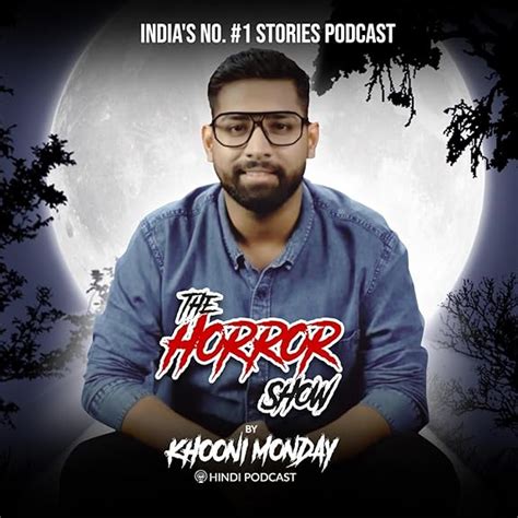 Evil Dead Pt 2 Horror Stories In Hindi Khooni Monday E79 The Horror