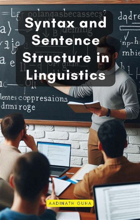 syntax and sentence structure in linguistics ebook aadinath guha 9789361522031 bol