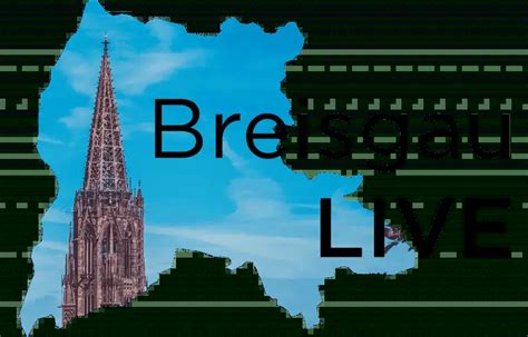 Aktuelle News Aus Der Stadt Freiburg Umland BreisgauLIVE