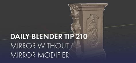 Daily Blender Tip Mirror Without Modifier Blendernation