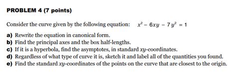 Solved Problem 4 7 Points Consider The Curve Given By