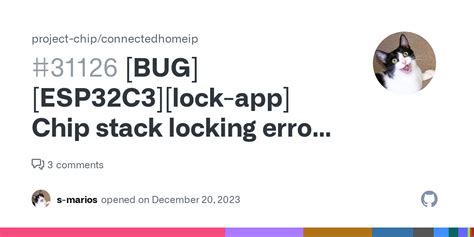 Bug Esp32c3 Lock App Chip Stack Locking Error Code Is Unsaferacey · Issue 31126