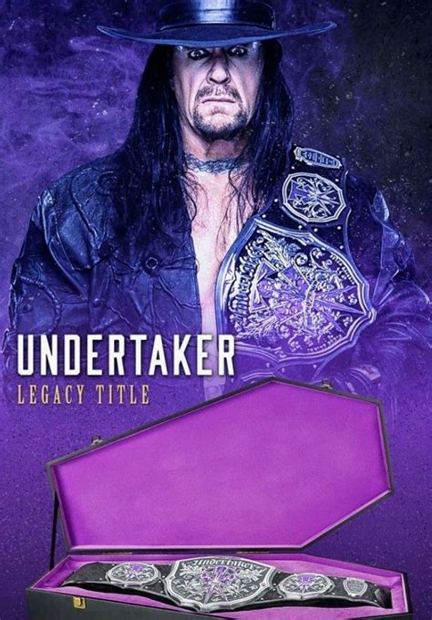 The Undertaker Legacy Championship 🏆 Undertaker Undertaker Wwe Wwe