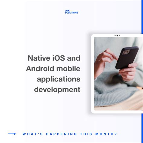 Why Native Mobile Apps Are Worth It Have You Ever Downloaded An App