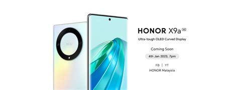 The Ultra Tough Honor X A G Will Be Coming To Malaysia On Jan Soyacincau