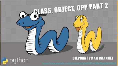 Python Advanced Tutorial 02 Class Object Opp Part 2 Youtube