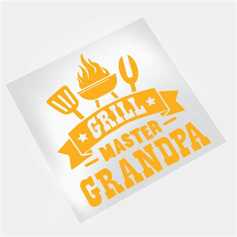 Grandpa Tribute Grill Master Grandpa Dtf Transfer Direct To Film