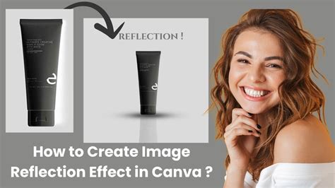 how to create image reflection effect in canva canva tutorial youtube