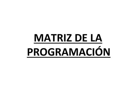Matriz De Programación Curricular De 1 A 6 Grado Betzy Udocz