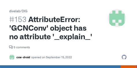 Attributeerror Gcnconv Object Has No Attribute Explain · Issue