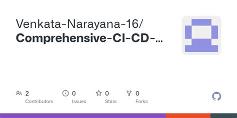 Github Venkata Narayana 16comprehensive Ci Cd Pipeline With