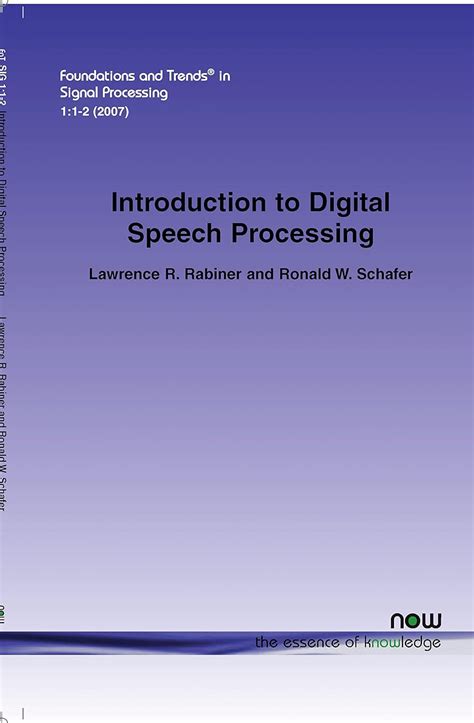 An Introduction To Digital Speech Processing Foundations And Trendsr