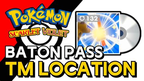 Pokemon Scarlet Violet Baton Pass TM Location YouTube
