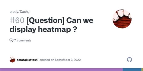 Question Can We Display Heatmap Issue 60 Plotly Dash Jl GitHub