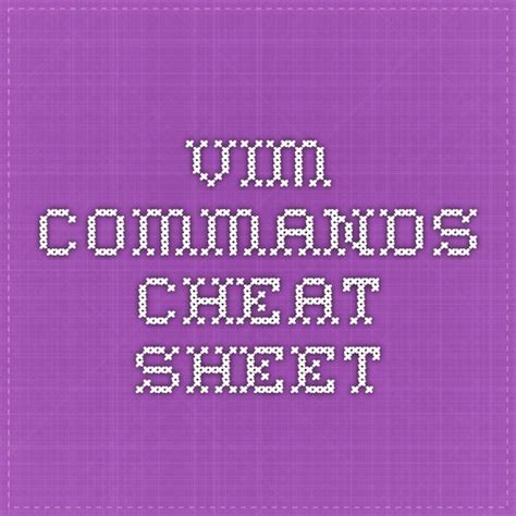 vim commands cheat sheet web development resources coding cheat sheets