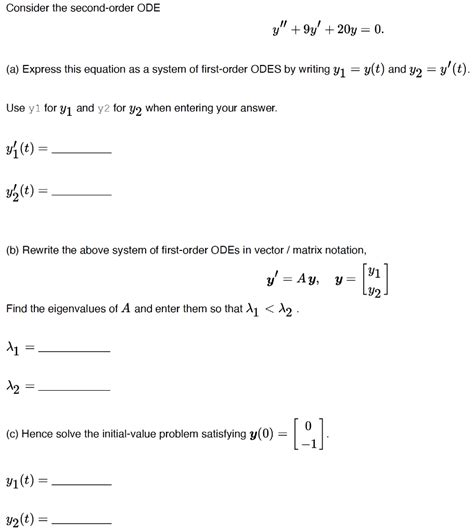 Solved Consider The Second Order Ode Y 9y 20y 0 A