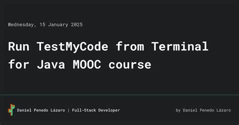 run testmycode from terminal for java mooc course daniel penedo lázaro web and data developer