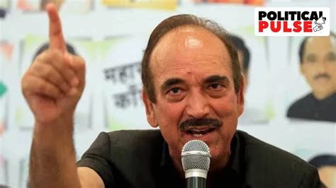 Ghulam Nabi Azad Blames Rahul Gandhi For Resignation Here S What He Says