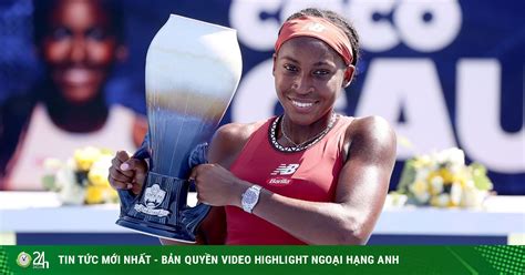 Video Tennis Cori Gauff Muchova Rượt đuổi Mưa Break Vỡ òa đăng