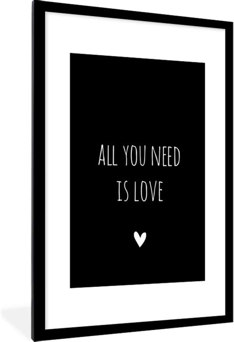 Fotolijst Incl Poster Engelse Quote All You Need Is Love Met Een
