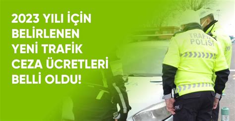 Trafik Ceza Ücretleri Belli Oldu Sağlık Ağı