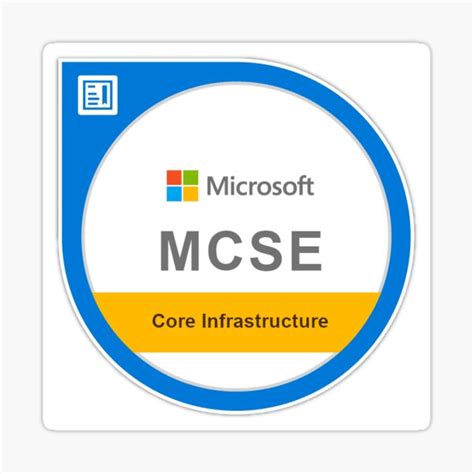 Microsoft Mcse Core Infrastructure Certificate Certification Sticker