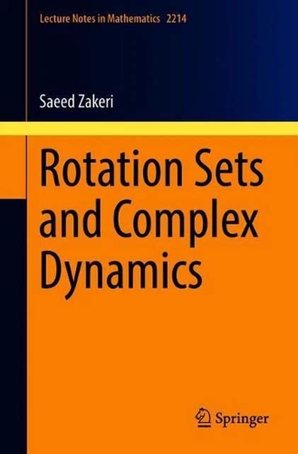 rotation sets and complex dynamics by saeed zakeri english paperback