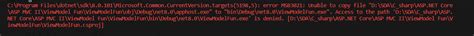 C How To Fix Error Msb Unable To Copy File Stack Overflow