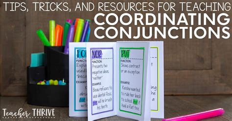 Tips Tricks And Resources For Teaching Coordinating Conjunctions