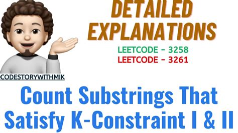 Count Substrings That Satisfy K Constraint I And Ii Detailed Explanation Leetcode 3258 And 3261