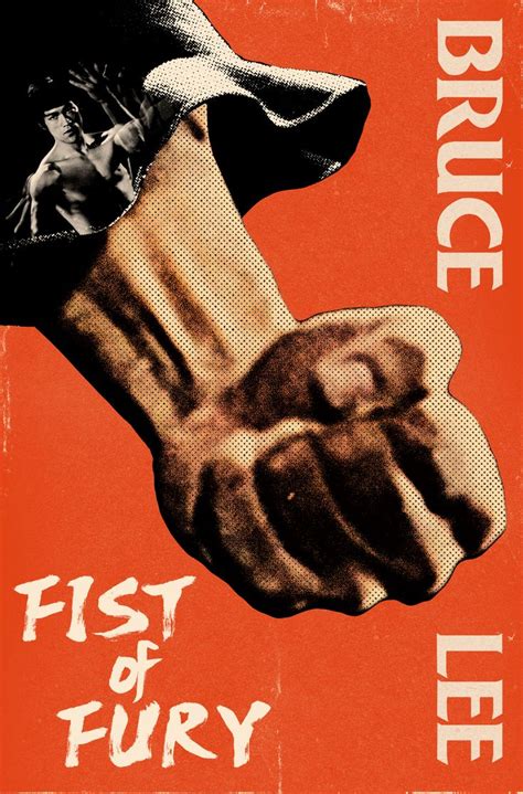 Bruce Lee Fist Of Fury Fury Movie Classic Movies Fury Movie Poster