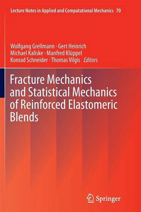 Lecture Notes In Applied And Computational Mechanics Fracture