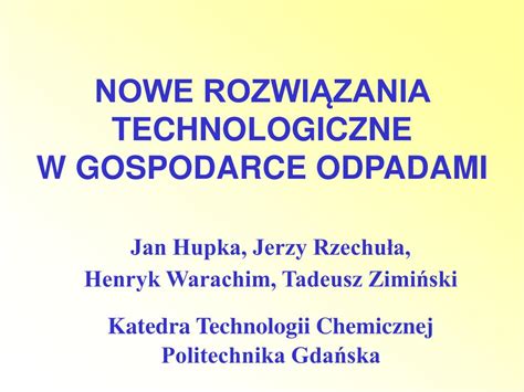 Ppt Nowe Rozwi Zania Technologiczne W Gospodarce Odpadami Powerpoint Presentation Id