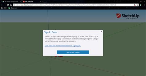 Sign In Error At Edu Sketchup Sketchup For Schools Sketchup Community