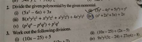 2 Divide The Given Polynomial By The Given Monomial I 5x2−6x÷3x Ii