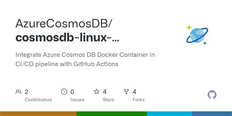 Github Azurecosmosdbcosmosdb Linux Emulator Github Actions Integrate Azure Cosmos Db Docker