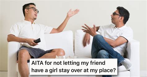 He Let His Buddy Crash At His Place For Free But He Laid Down The Law