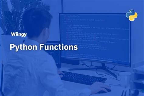 Python Functions With Examples Wiingy