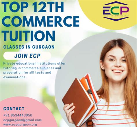 Top 12th Commerce Tuition Classes In Gurgaon Join Ecp Ecp