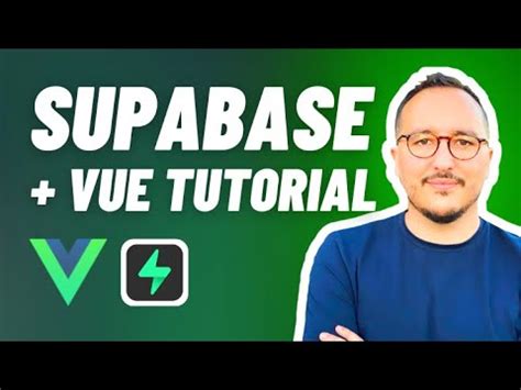 Supabase Crash Course With Vue 3 12 Minutes YouTube