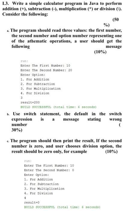 Solved L3 Write A Simple Calculator Program In Java To