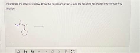 Solved Reproduce The Structure Below Draw The Necessary Chegg