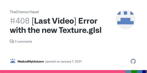 [last video] error with the new texture glsl · issue 408 · thecherno