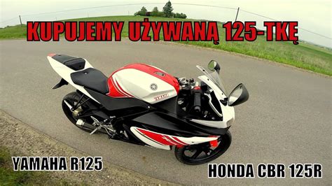 Kupujemy używaną 125-tkę Yamaha R125 i Honda CBR 125R - YouTube