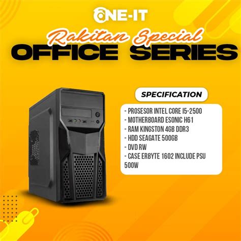 Pc Office Intel Core I5 2500 Ram 4gb Ddr3 Hdd 500gb Toko Komputer