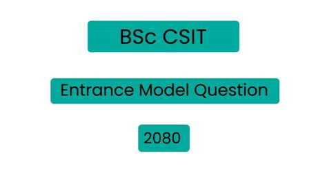 BSc CSIT Entrance Model Question College Info Nepal