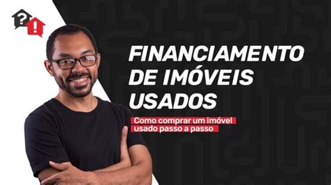 Descubra os Documentos Essenciais para Financiar Imóvel Usado